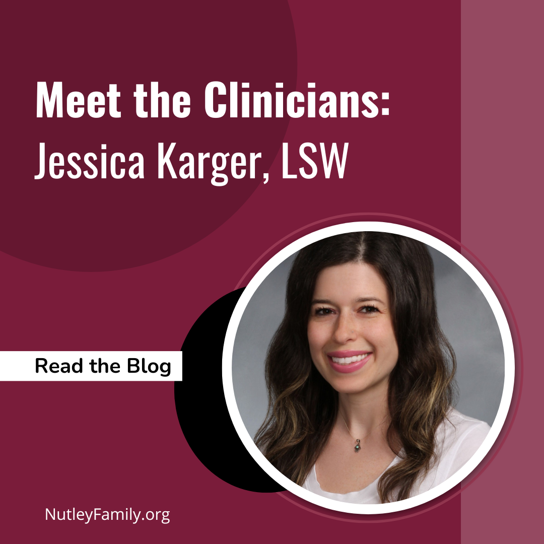 Jessica Karger, LSW blog | Nutley Family Service Bureau